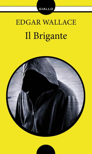 Il Brigante - Newton Compton Editori