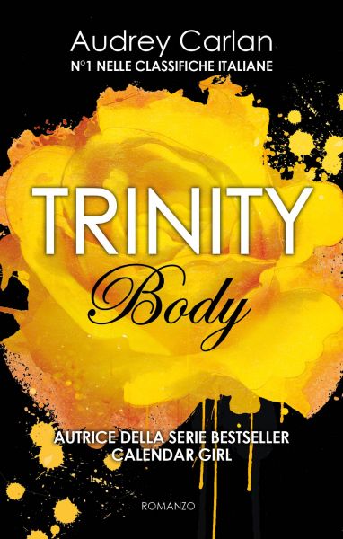 Trinity. Body - Newton Compton Editori