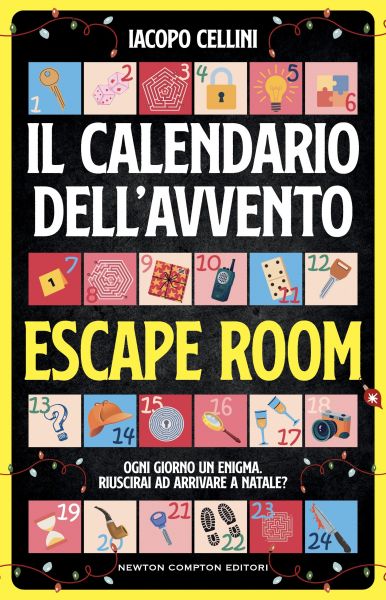 Escape Room. Il calendario dell’Avvento - Newton Compton Editori